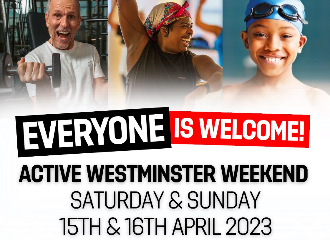 Enjoy fun activities at the ActiveWestminster Weekend on the 15 & 16 April - ActiveWestminster