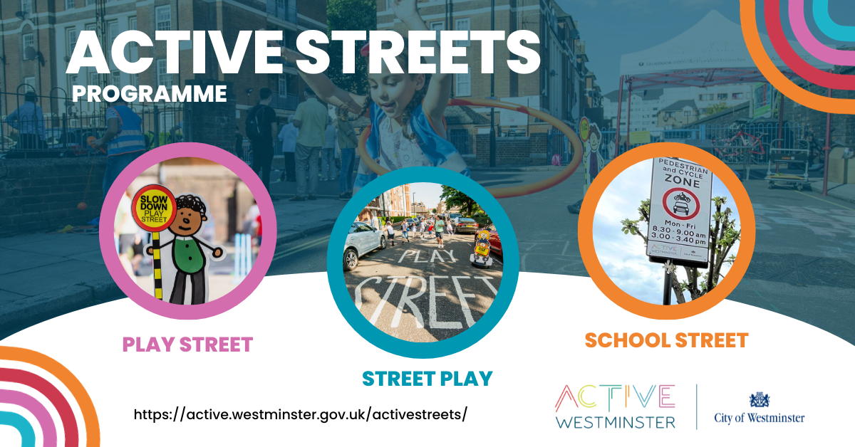 ActiveStreets Programme - Opening Up Our Streets for Play and Community ...