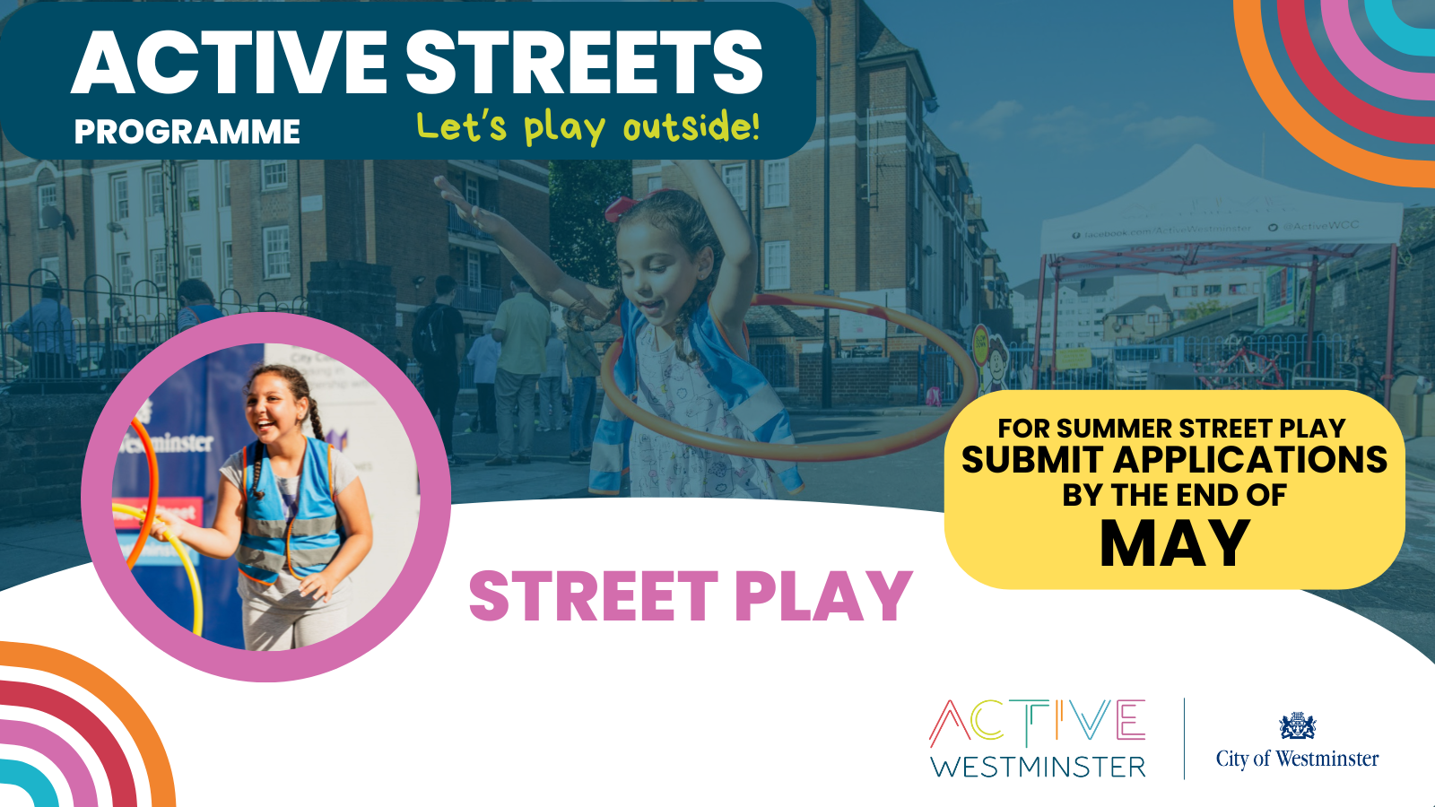 Apply for a Summer Street Play by the end of May! - ActiveWestminster