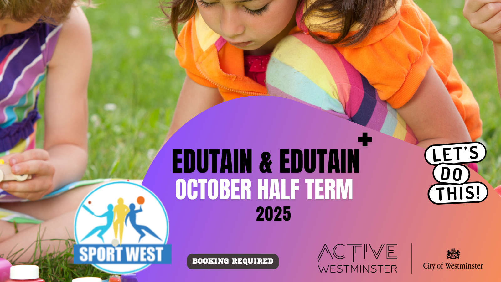 It’s Camp Time! Join Edutain And Edutain+ This October Half Term ...
