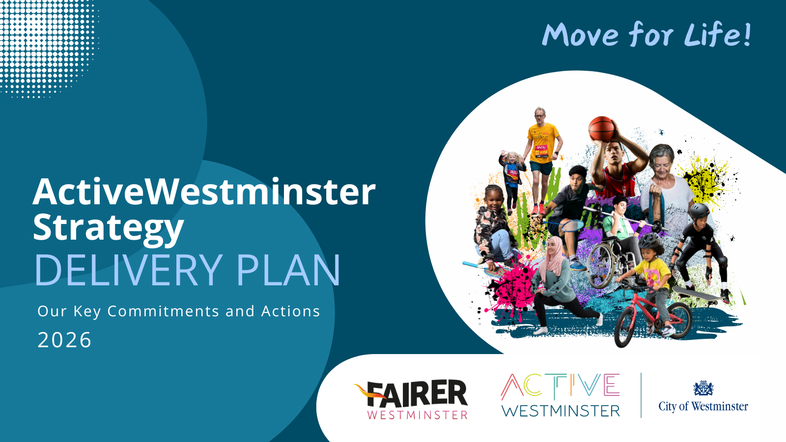Let's Get Westminster Moving: The ActiveWestminster Delivery Plan 2026 ...