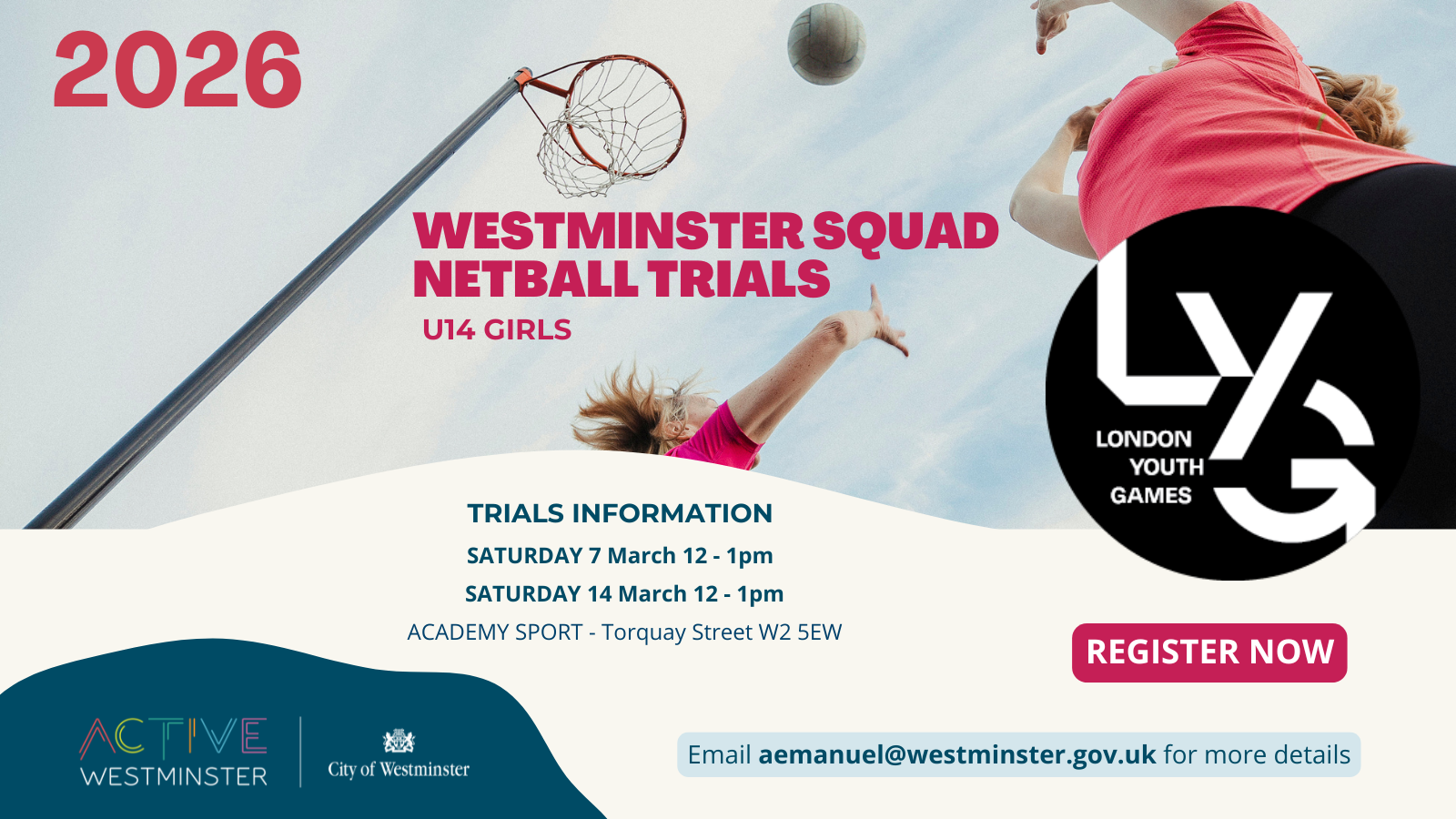 Netball Squad Trials 2026: Game On Westminster - ActiveWestminster