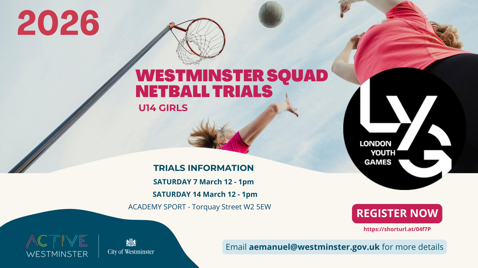 Netball Squad Trials 2026: Game On Westminster - ActiveWestminster