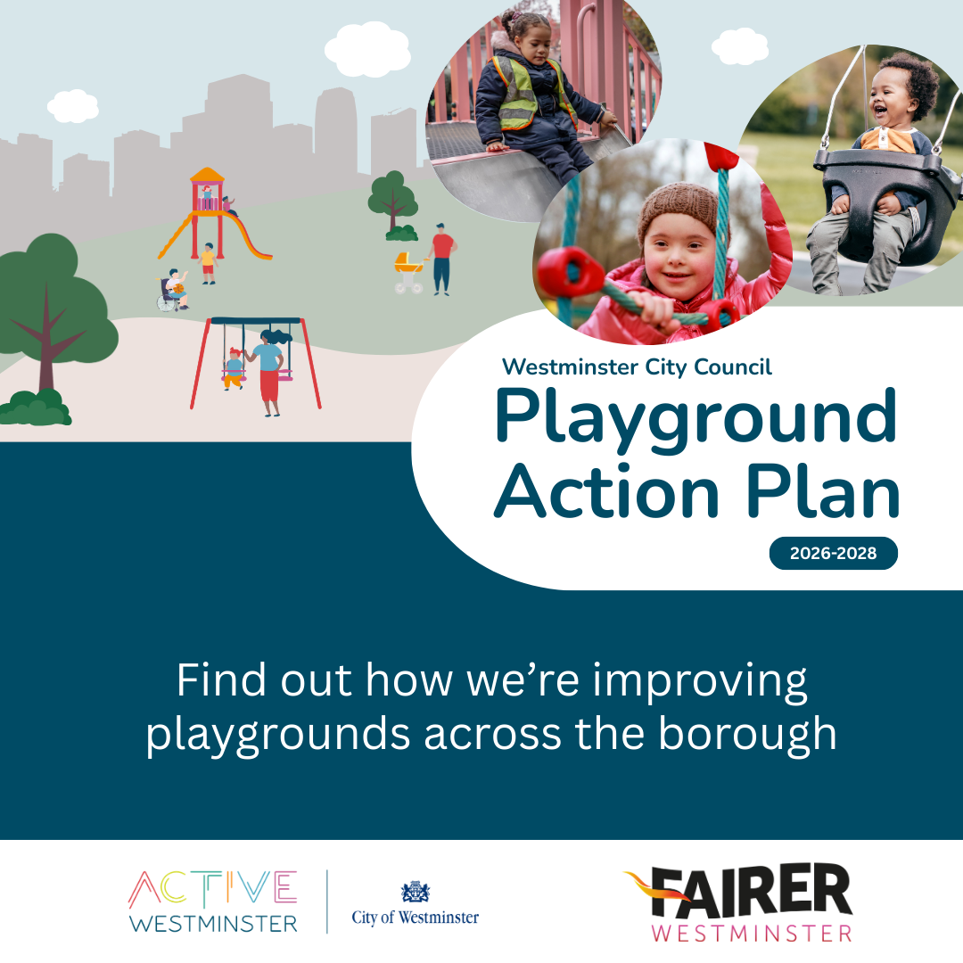 Westminster Launches New Playground Action Plan: A Place For Every ...
